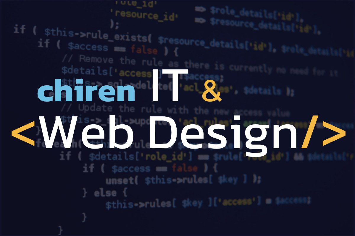 Web Design & Outsourcing IT ~ C H I R E N